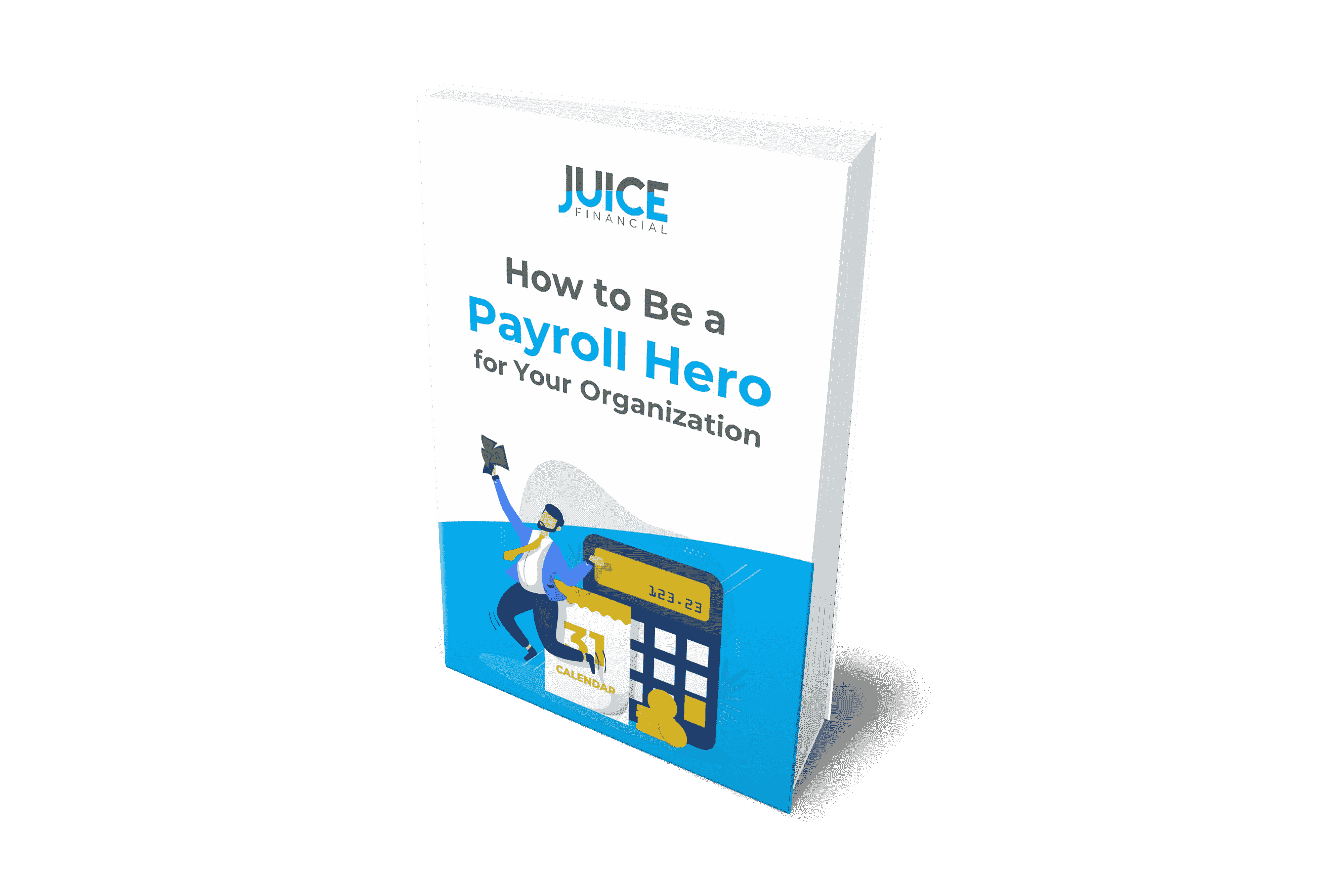 Free eBook | How to Be a Payroll Hero for Your Organization
